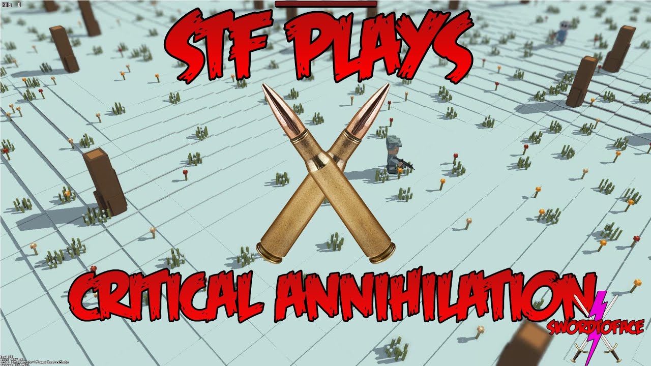 STF Plays... | Critical Annihilation (AC-130 GET REKT) | Indie Game ...