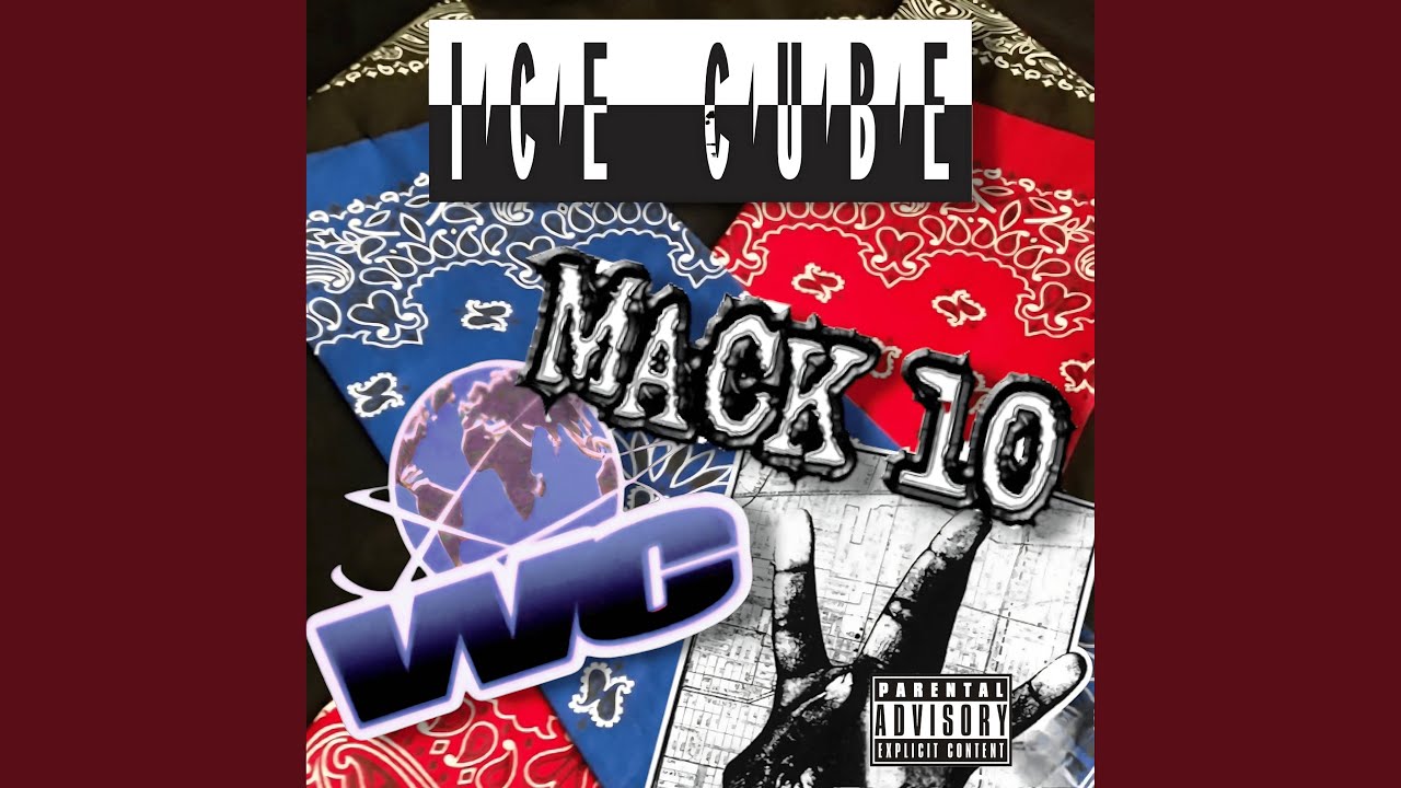 Westside Connection WC Mack 10 Ice Cube - YouTube