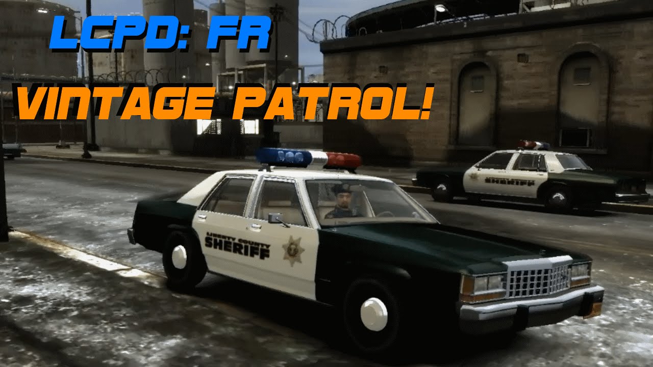 LCPD:FR 1.0 SP #3 - Vintage Patrol! - YouTube