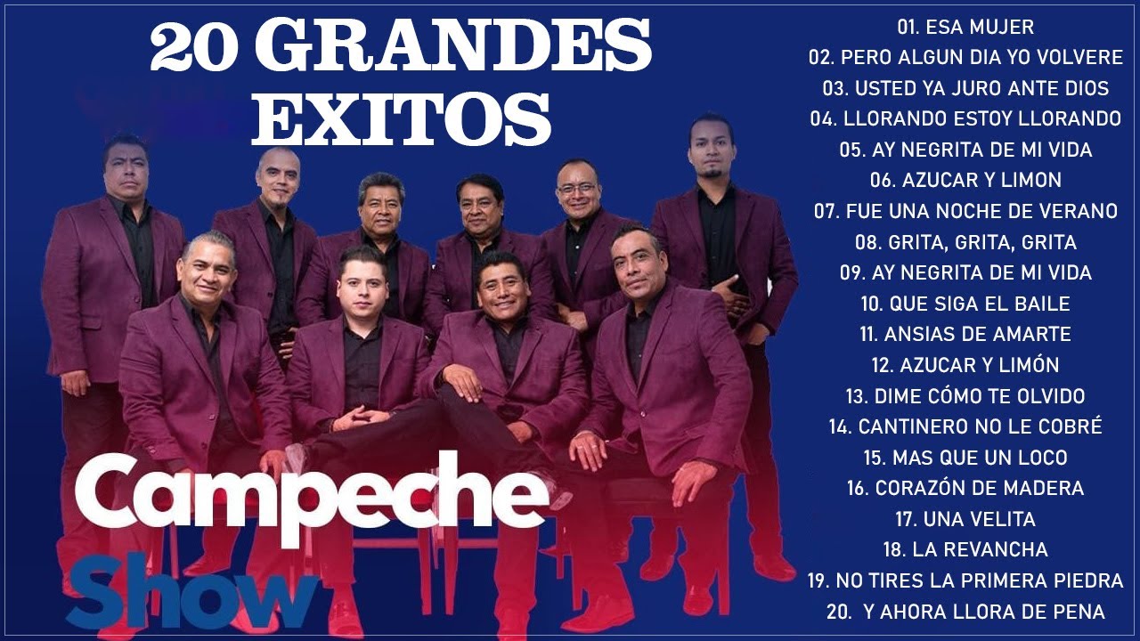 Campeche Show Viejitas Pero Buenas Románticas - Campeche Show 20 Exitos ...