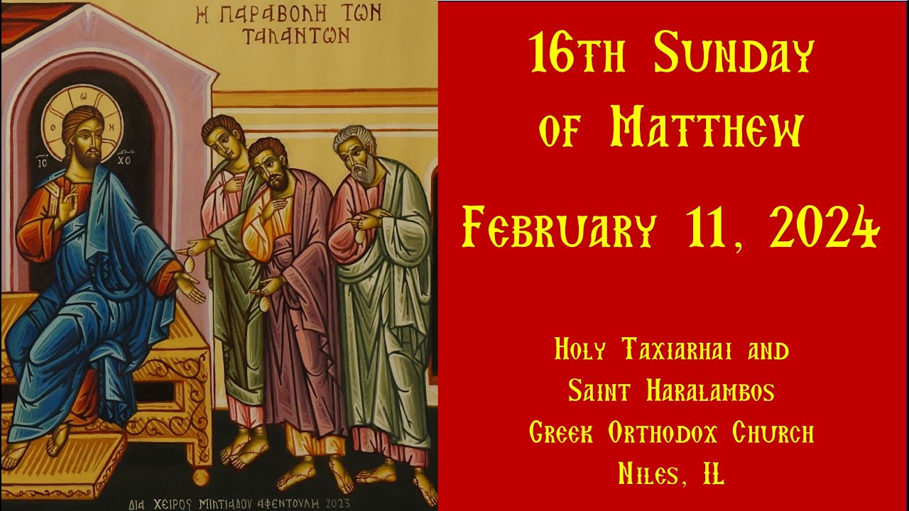 16th Sunday of Matthew - February 11, 2024 - YouTube