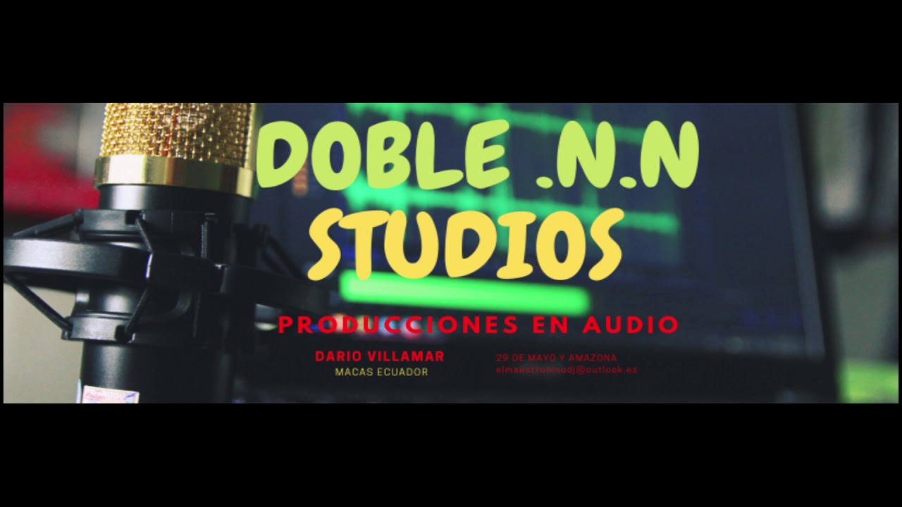 DOBLE N STUDIO AUDIO Y VIDEO 02 - YouTube