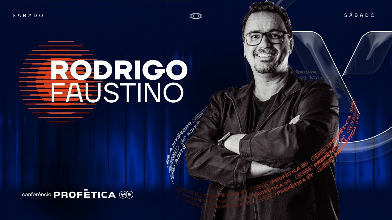 MENSAGEM - RODRIGO FAUSTINO - CONF. PROFÉTICA 09 ANOS 20.09.25 - YouTube