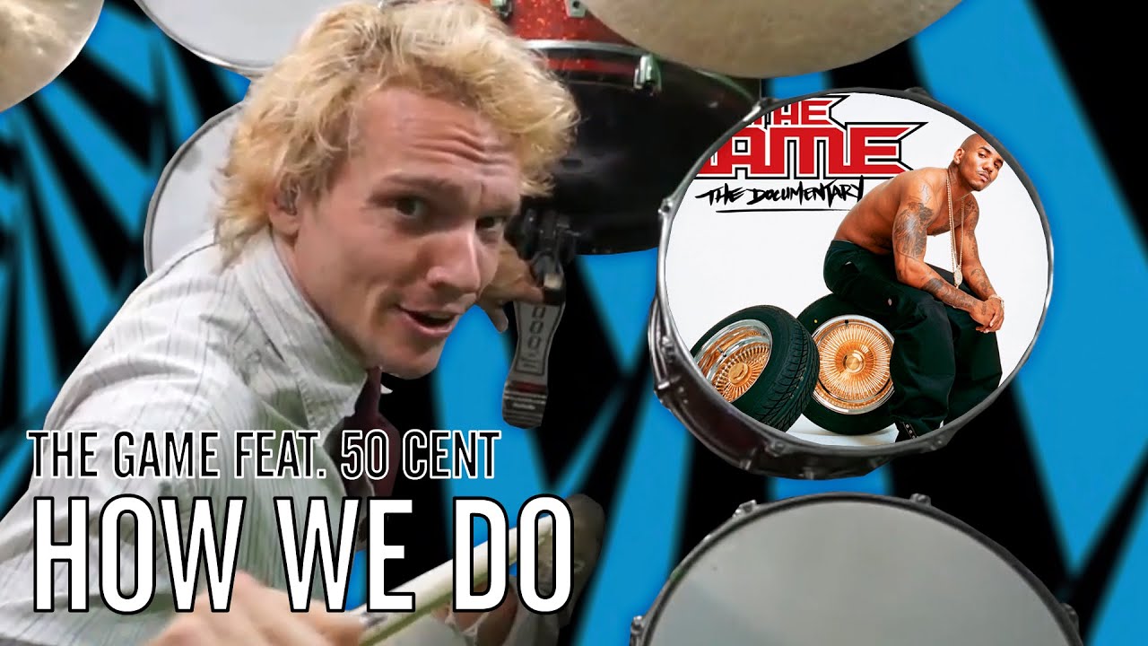 The Game - How We Do ft. 50 Cent | Office Drummer - YouTube