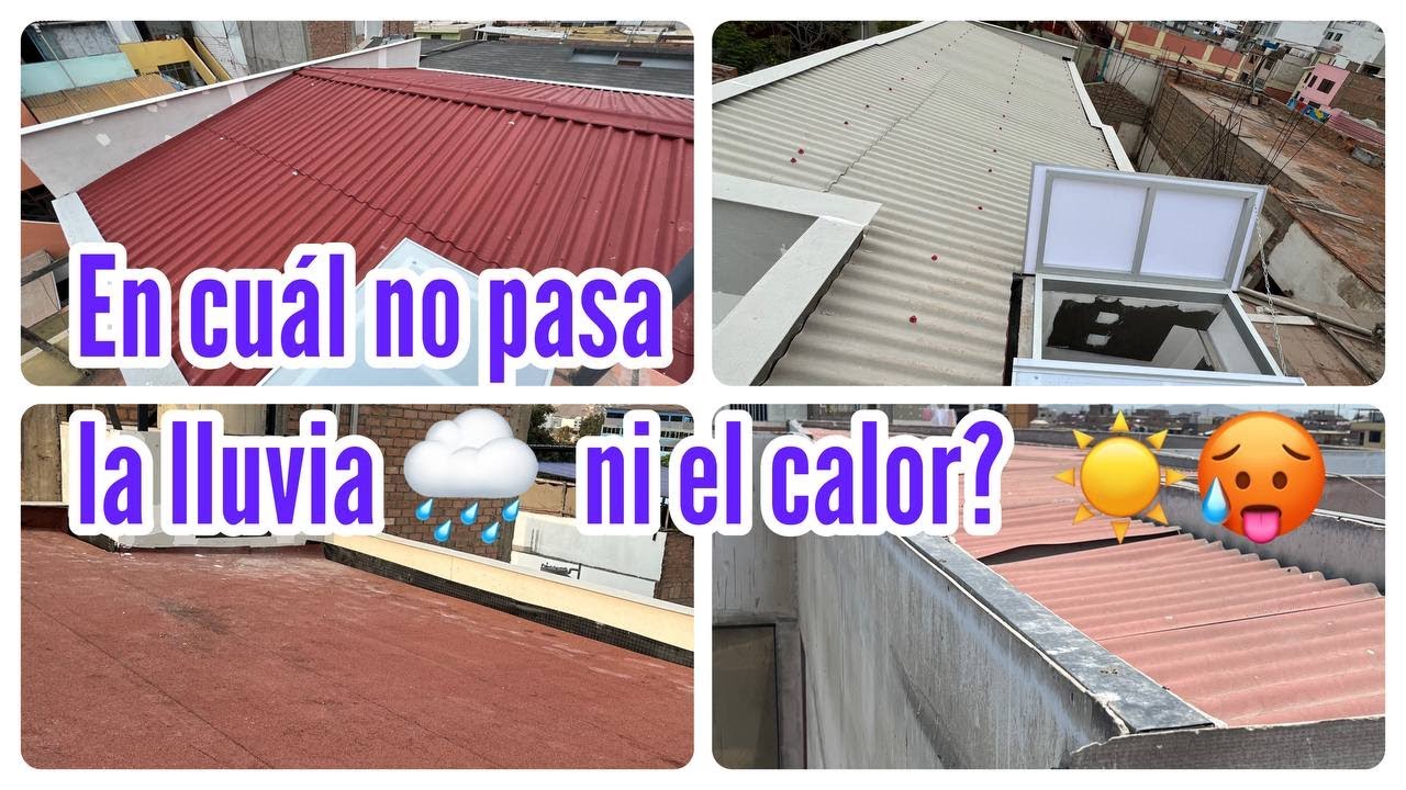 Cuáles son los mejores y peores techos para la lluvia 🌧️ y el calor ☀️🥵 - YouTube