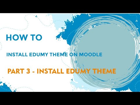Installasi Moodle 3.9 + Edumy 2.7 (Part 3 - Install Edumy Theme for ...