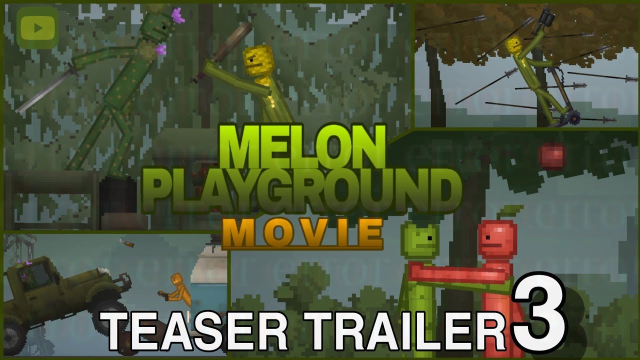 MELON PLAYGROUND MOVIE TEASER TRAILER 3 - YouTube