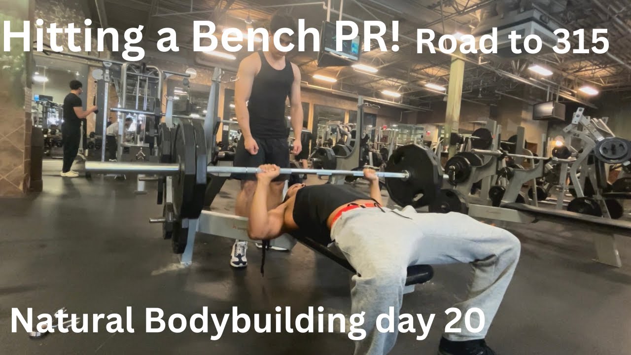 Hitting a Bench PR | Natural Bodybuilding day 20 - YouTube