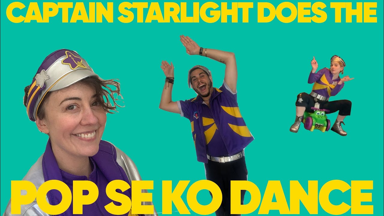 Captain Starlight Does Koo Koo Kangaroo's Pop See Ko Dance! - YouTube