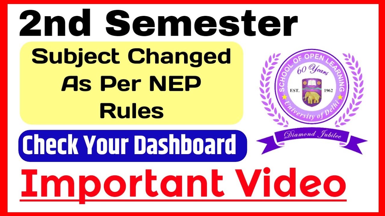 SOL Second Semester Subject Changed as per NEP Rules | Sol 2nd Semester ...