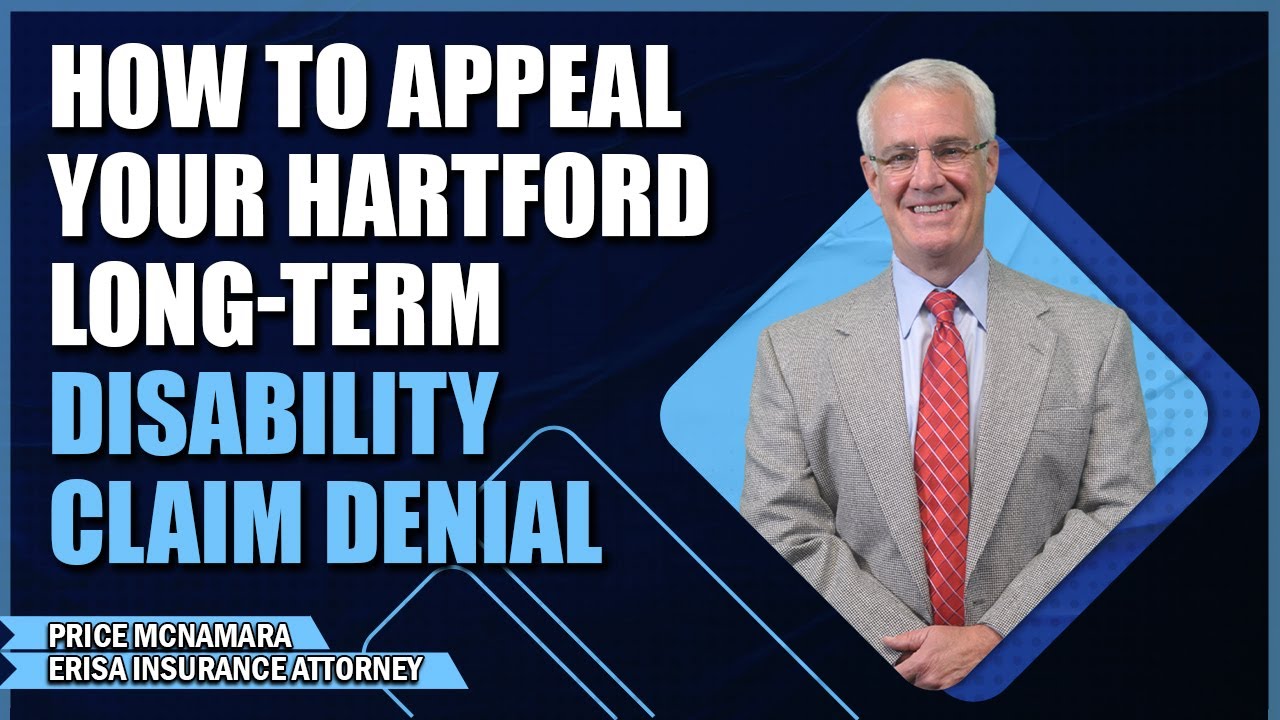 How to Appeal Your Hartford Long-Term Disability Claim Denial - YouTube