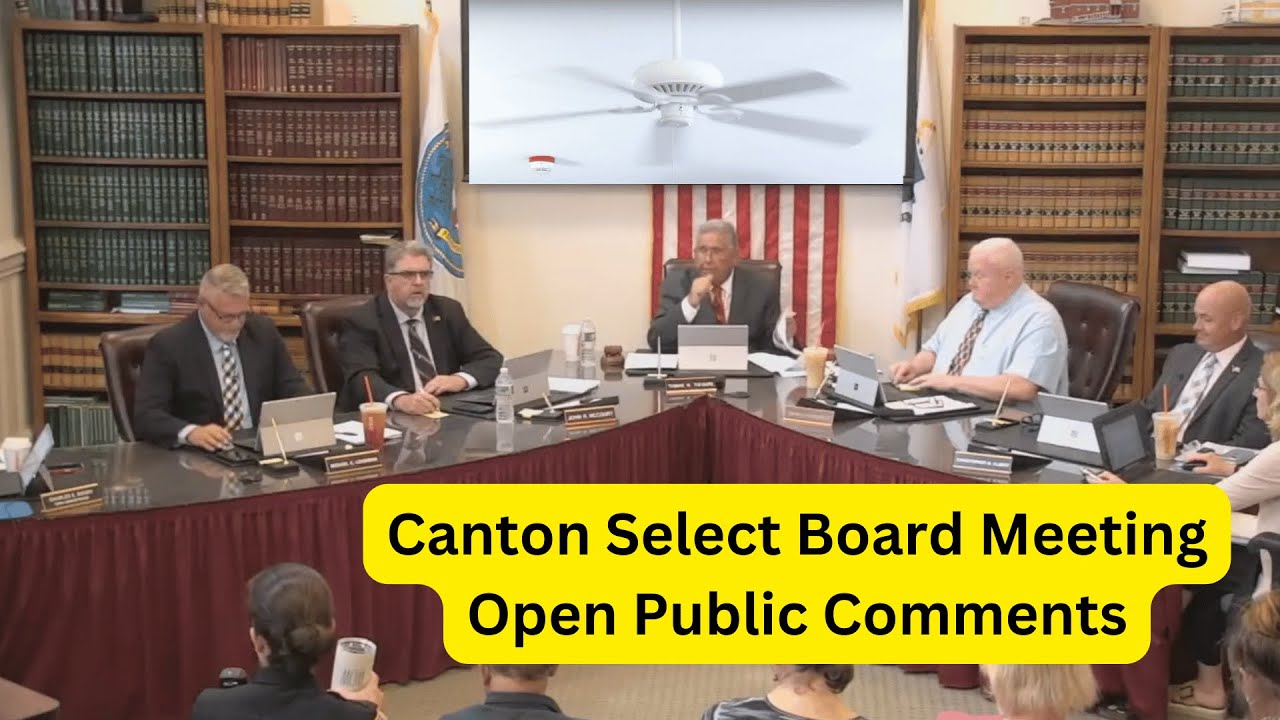 LIVE: Canton Select Board Meeting - July 9, 2024 - YouTube