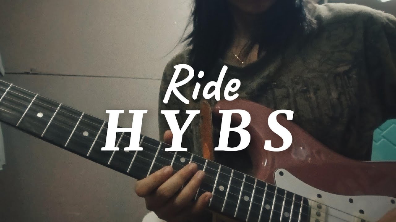 HYBS - Ride (Guitar Cover) - YouTube