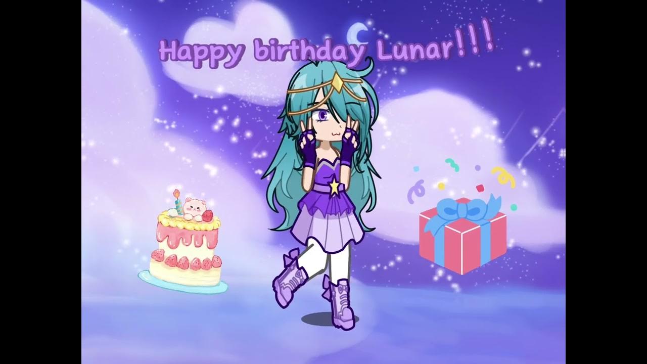 Happy Birthday Lunar! 🎁🎉🎂 - YouTube