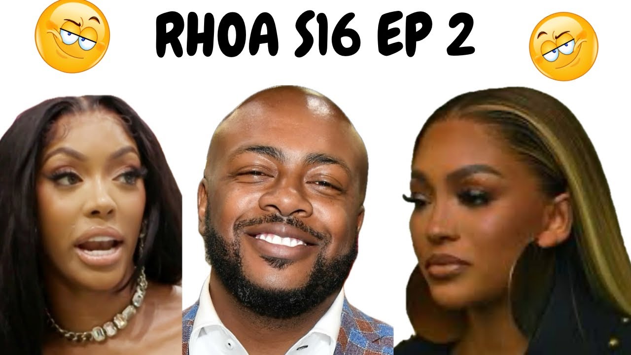 RHOA S16 EP 2 -Recap - If deflecting was a show! - YouTube