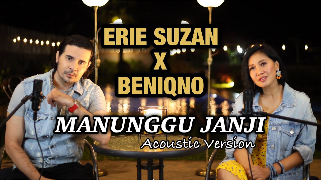 Manunggu Janji by Erie Suzan & Beniqno | Acoustic Cover - YouTube