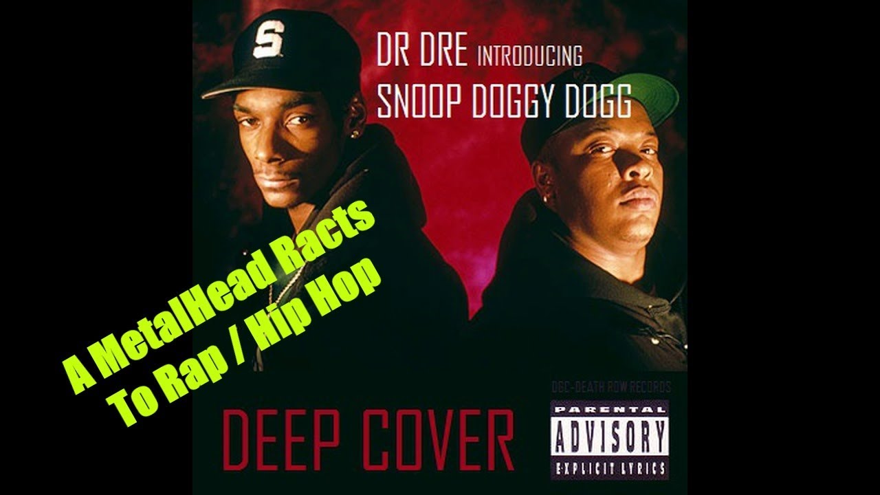 Deep Cover. By: Dr. Dre feat Snoop Dogg (A MetalHead Reacts To Rap ...