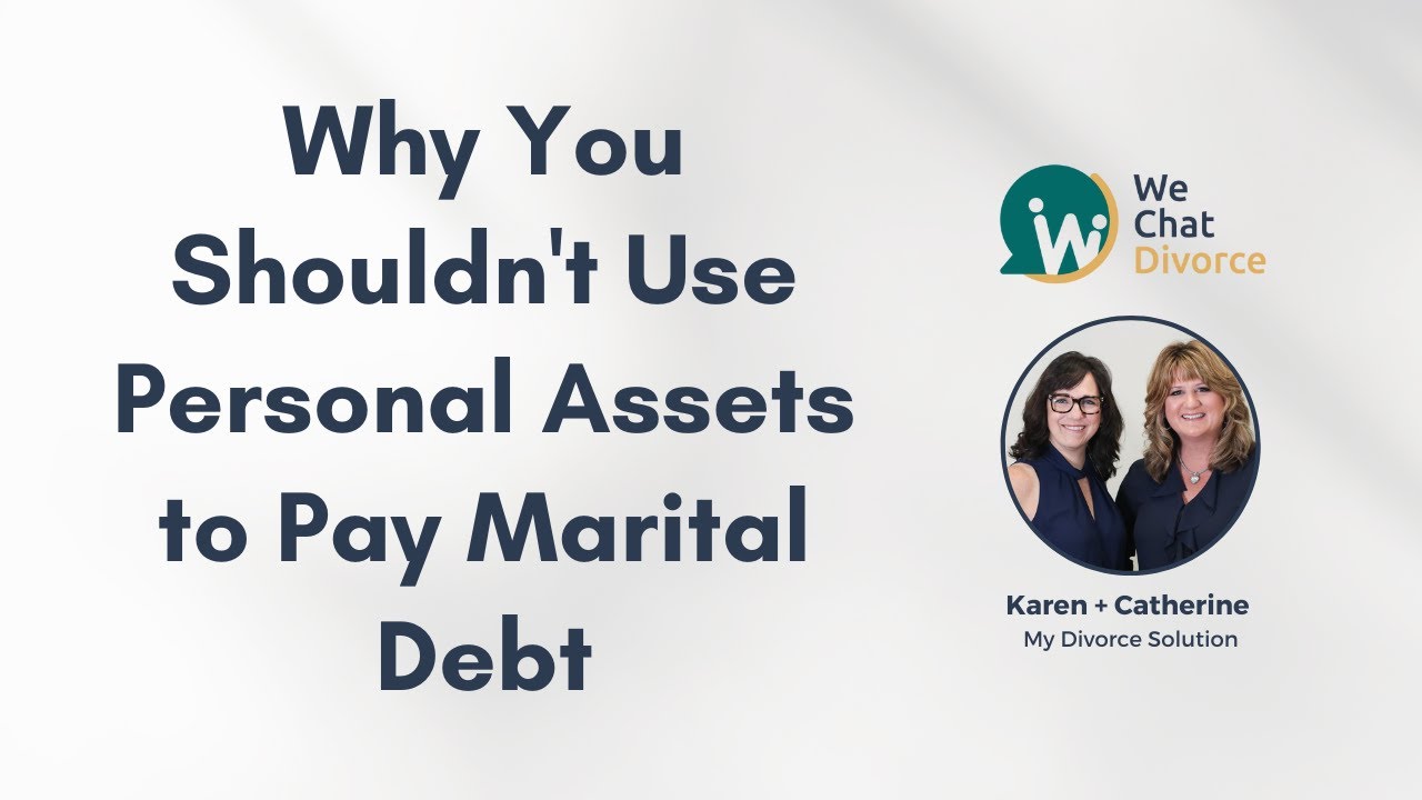 Why You Shouldn't Use Personal Assets to Pay Marital Debts - YouTube