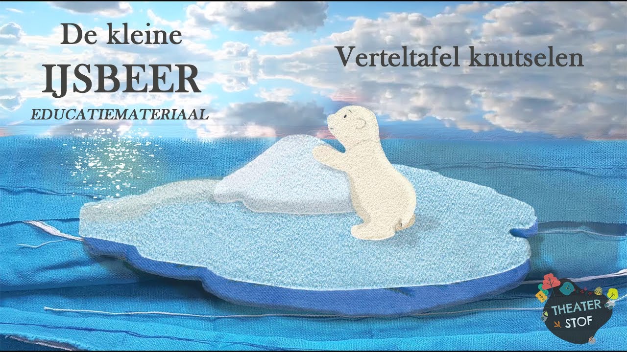 Educatie 'De Kleine IJsbeer' - Verteltafel knutselen - Theater Stof ...