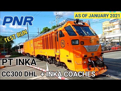 PT INKA CC300 class DHL w/ INKA coaches| PNR Trainsets compilation ...