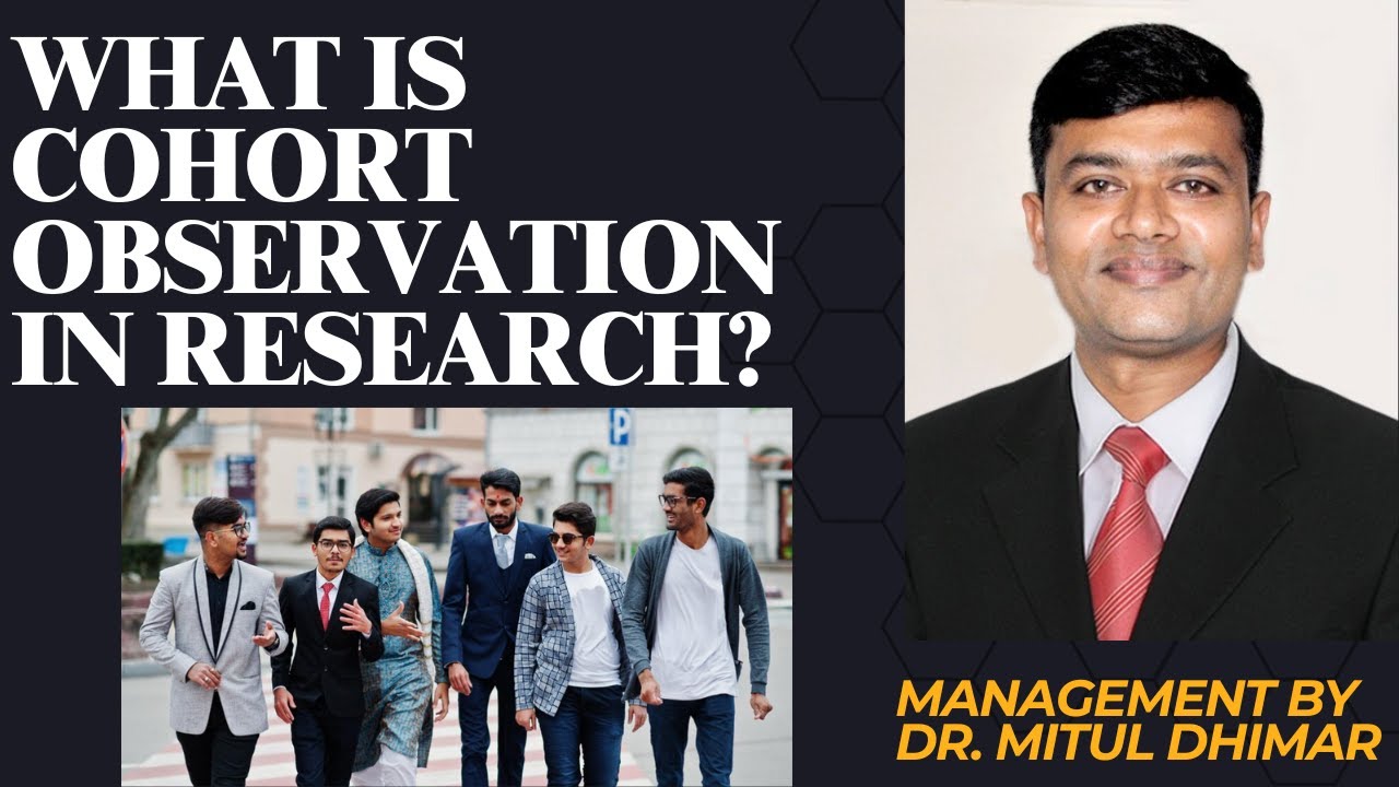 What is Cohort Observation in Research? - YouTube