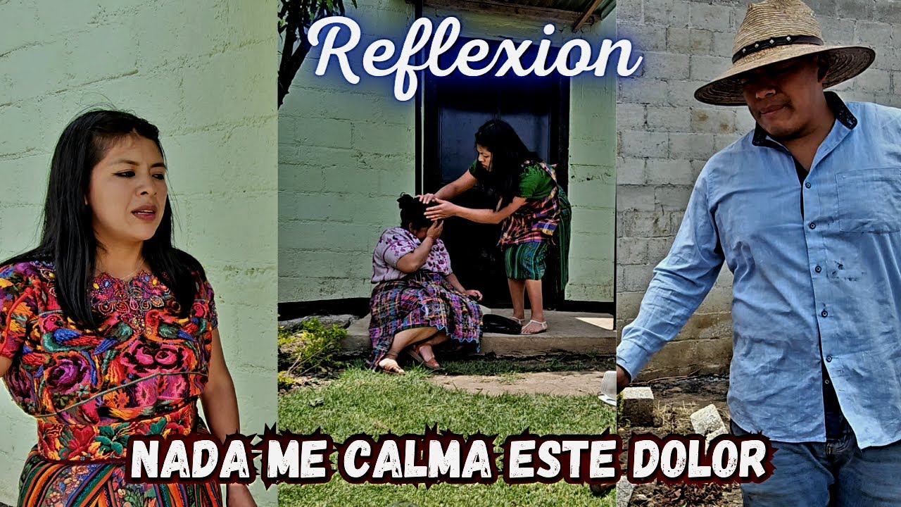 Nada me calma este dolor... REFLEXION... - YouTube
