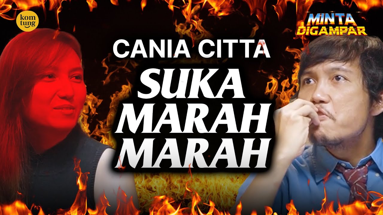 CANIA CITTA BIKIN KUKUH KECEWA I MINTA DIGAMPAR WAWANCARA EPS 31 - YouTube