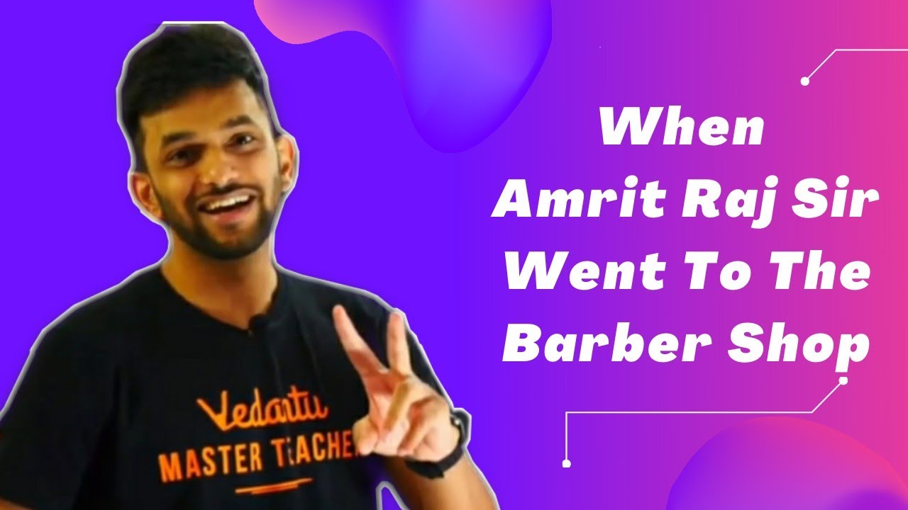 When Amrit Raj Sir went to the Barber Shop|Funny Videol Ft.Amrit Raj ...
