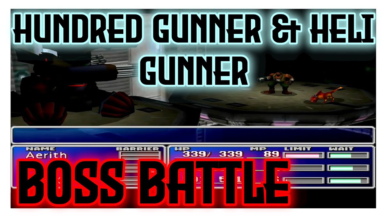 HUNDRED GUNNER & HELI GUNNER - BOSS BATTLE - FINAL FANTASY VII - PS5 ...