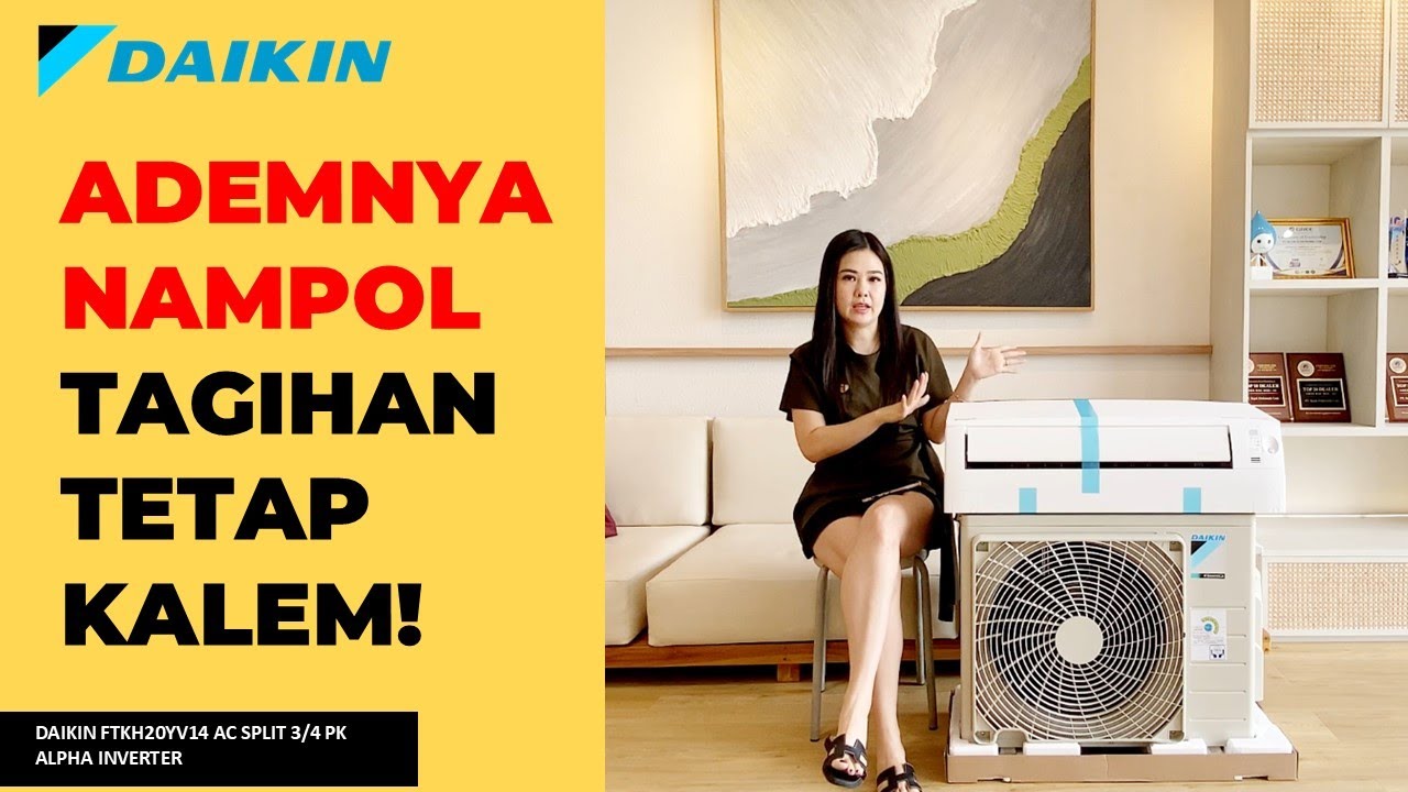 UNBOXING DAN REVIEW AC DAIKIN FTKH20YV14 AC SPLIT 3/4 PK ALPHA INVERTER ...