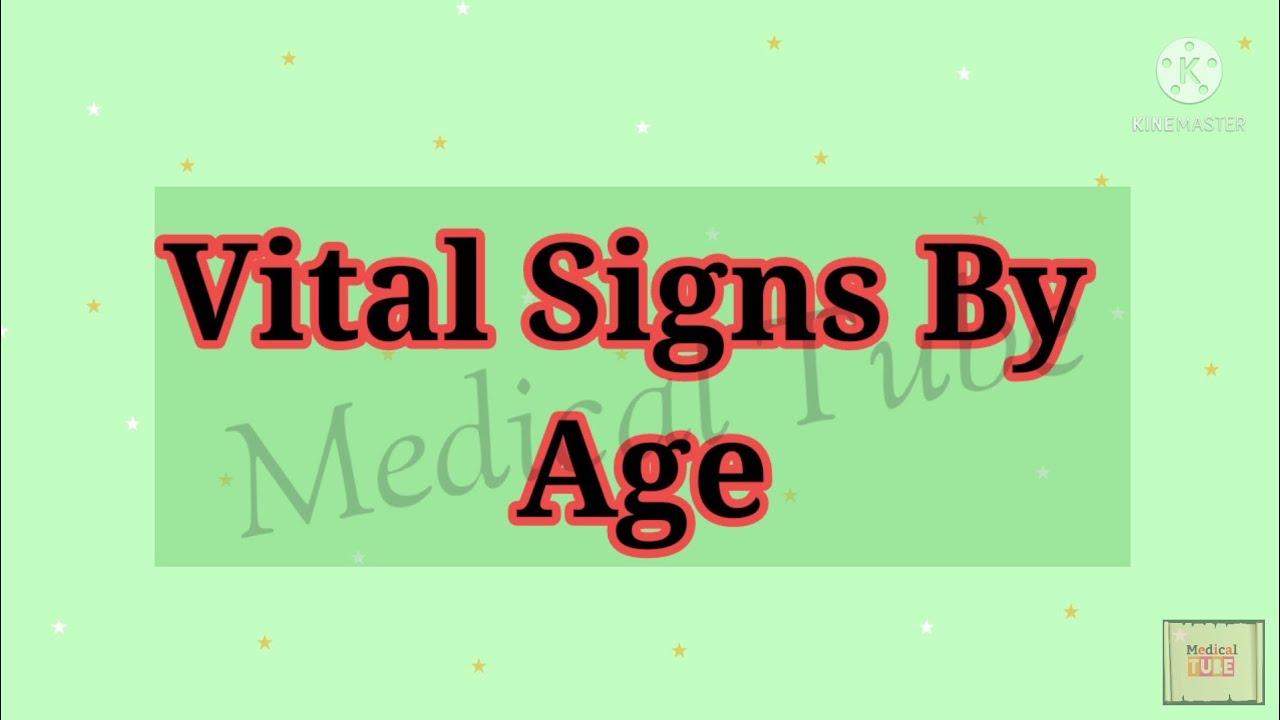 Vital Signs by Age | age according vital sign || Adult,Child,infant ...