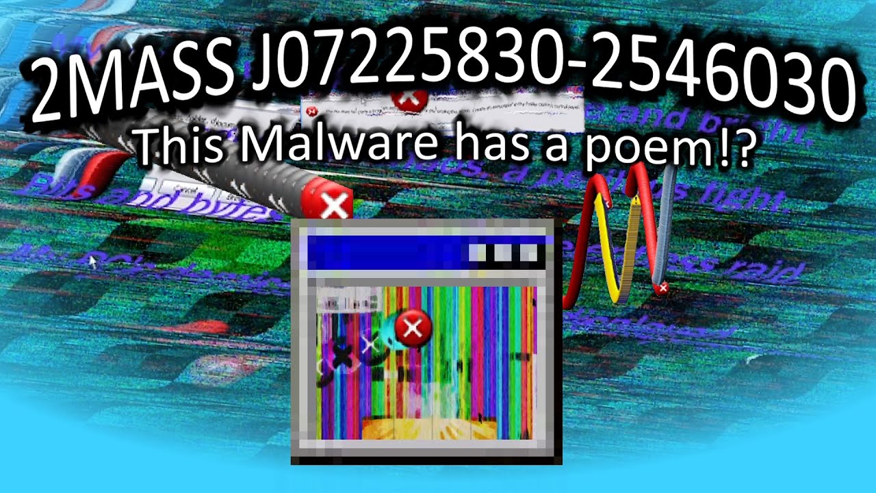 This Malware has a Poem!? 2MASS J07225830 2546030.exe | Malware Series ...