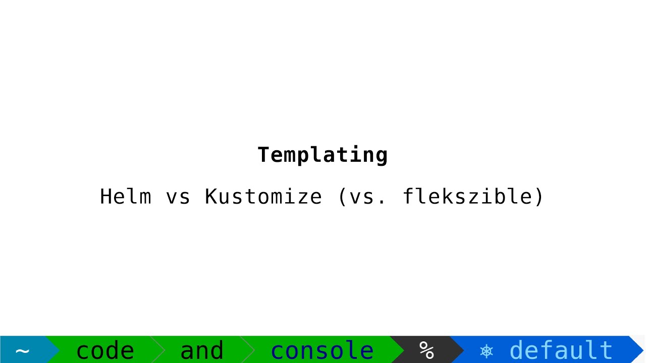 Are templates good or bad? (Helm vs Kustomize vs Flekszible) - YouTube