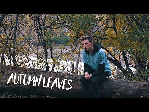 Autumn Leaves Music Video- Riley Elmore Cover