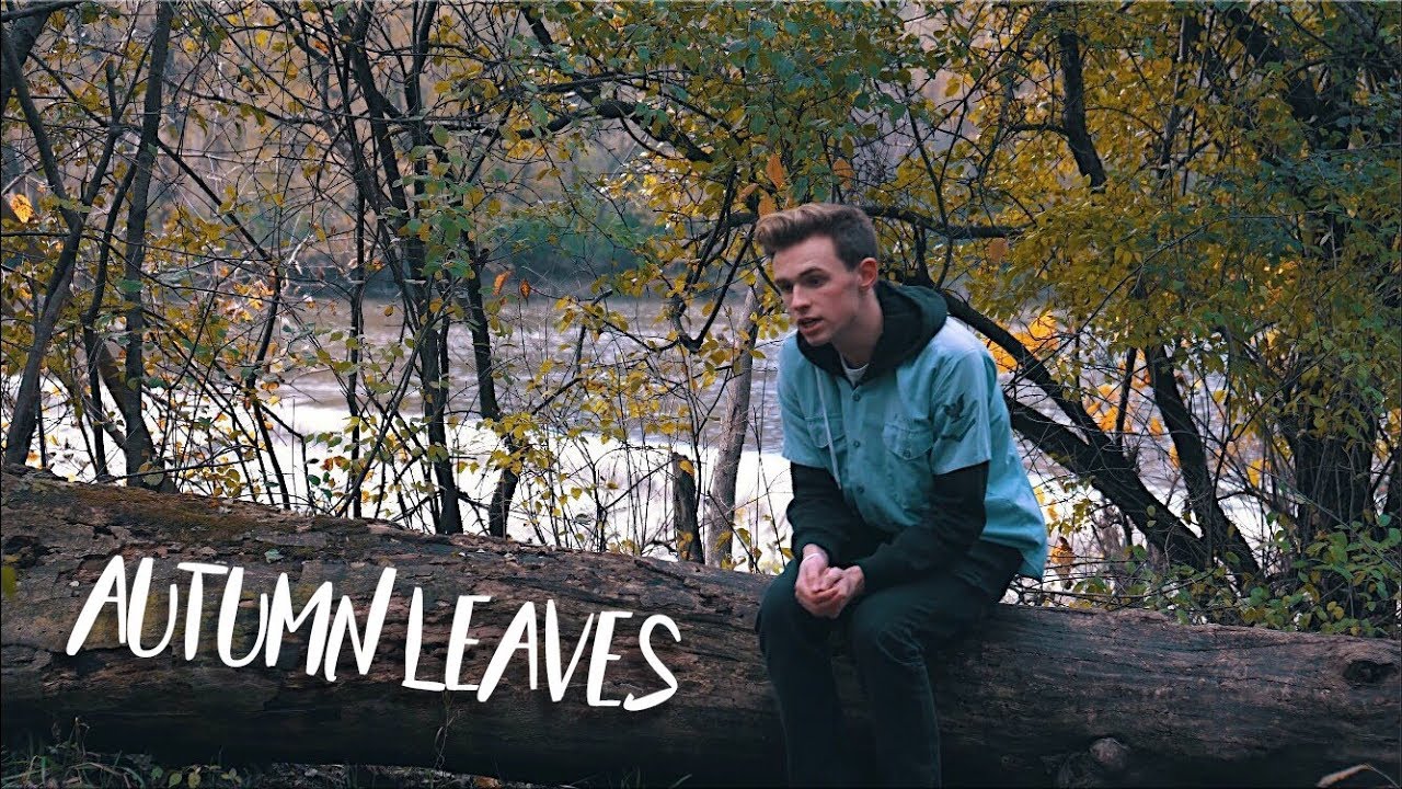 Autumn Leaves Music Video- Riley Elmore Cover - YouTube