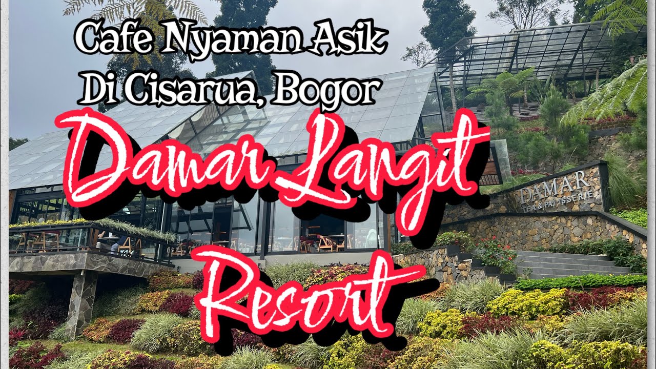 "Damar Langit Resort" ada di Daerah Cisarua Bogor Jawa Barat - YouTube