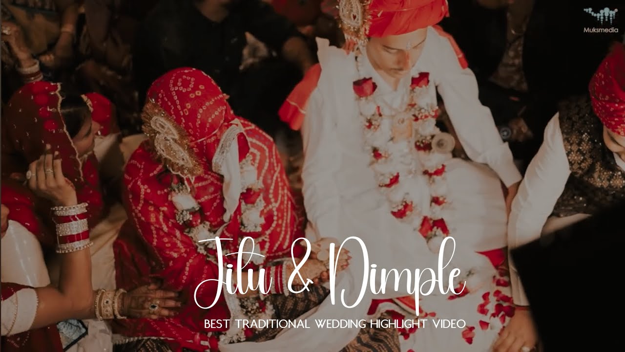 Jeetu weds dimple | Best Traditional Wedding Highlight video Rajasthan ...