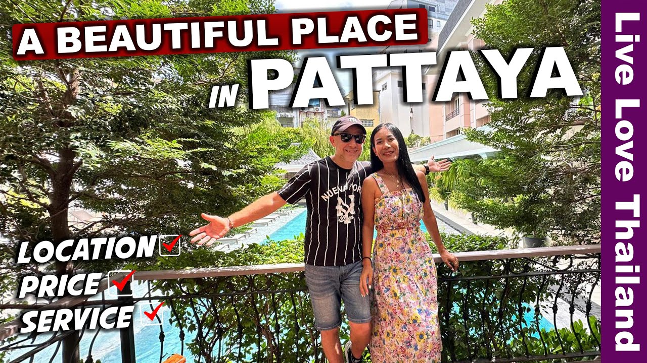 A Beautiful Place To Stay In PATTAYA | A Day In Pattaya THAILAND ...