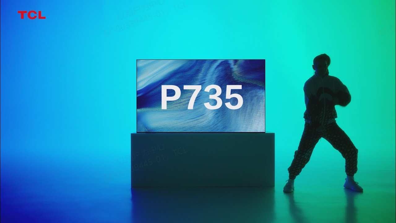 P735 | TCL UHD TV | 새로운 TV를 만나다 - YouTube