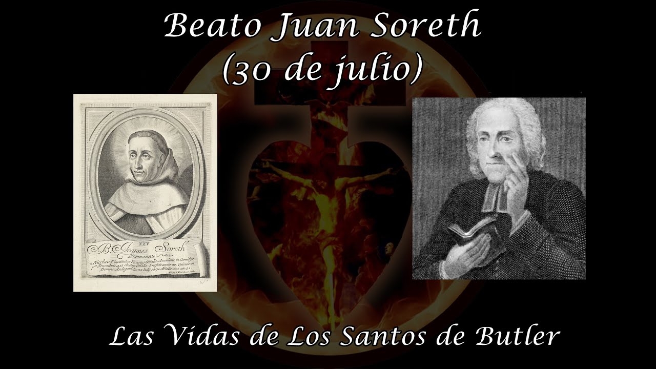 Beato Juan Soreth (30 de julio) ~ Las Vidas de Los Santos de Butler ...