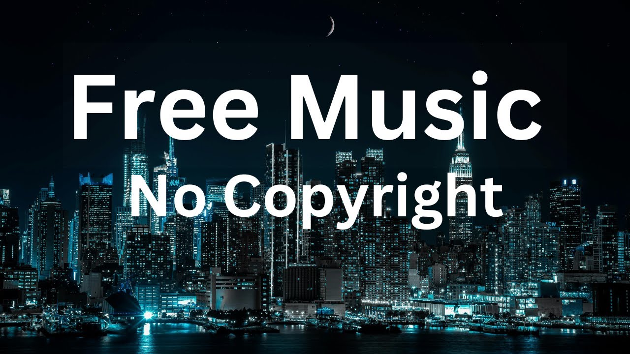 [FREE] The BEST No Copyright Background Music for Your Content - Free ...