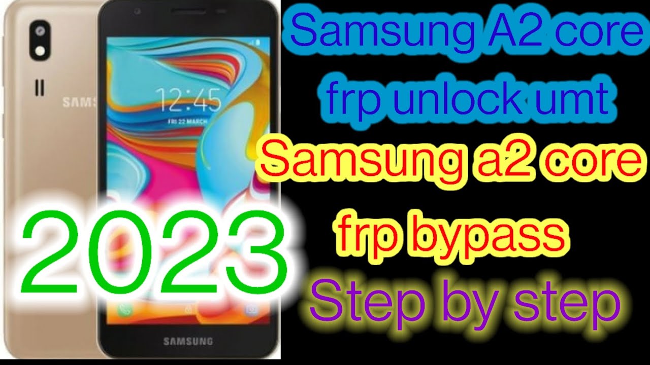 Samsung A2 core frp bypass | Samsung a2 core frp unlock umt - YouTube
