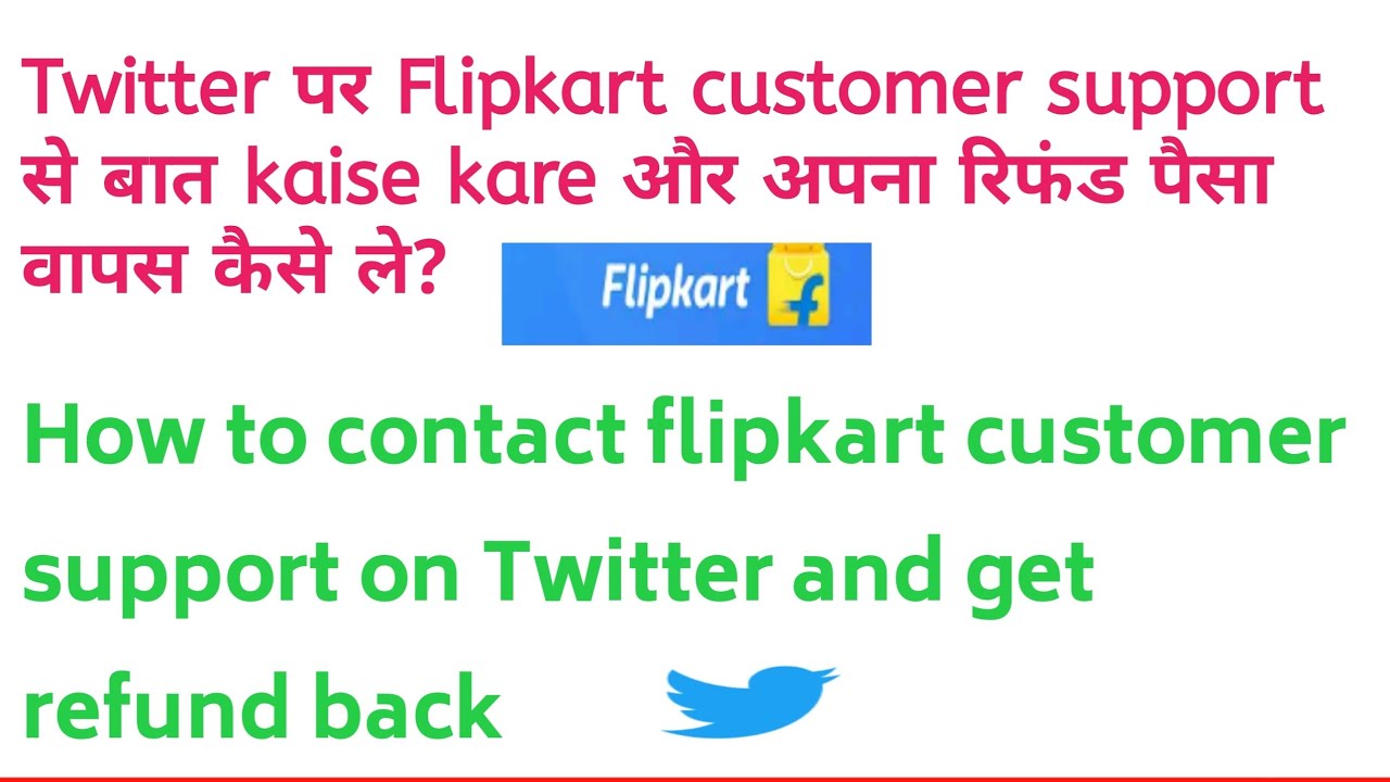 How to contact flipkart customer support in twitter team and get refund ...