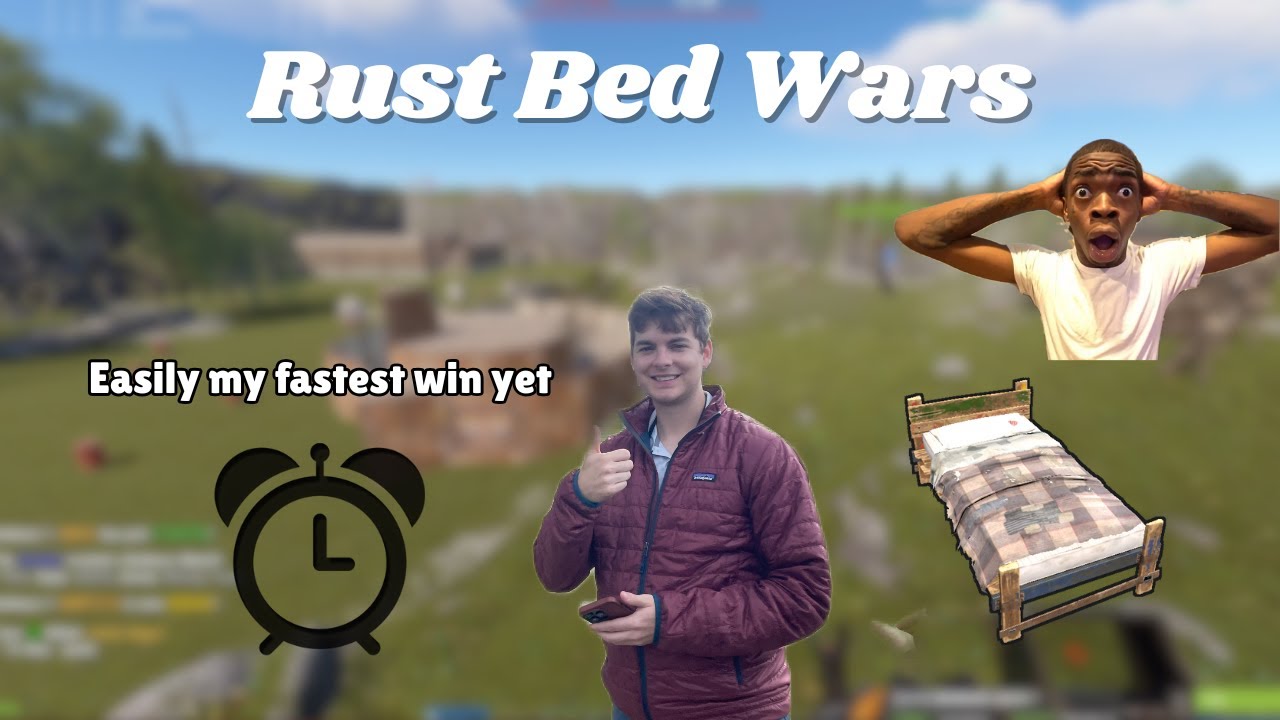Rust bed war speed run - YouTube
