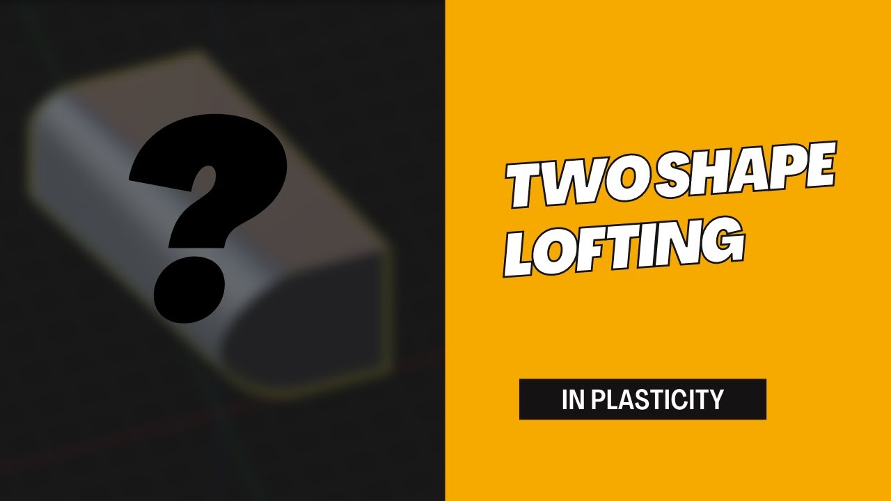 How to solve basic lofting issues in Plasticity (Drawing in 3D) - YouTube