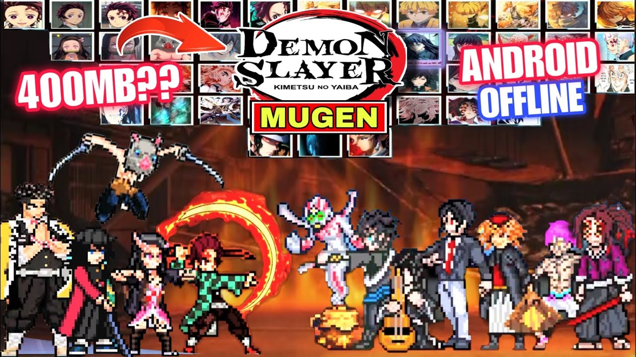 NEW!! DEMON SLAYER MUGEN V2 ANDROID (FULL CHARACTERS) Anime Mugen ...