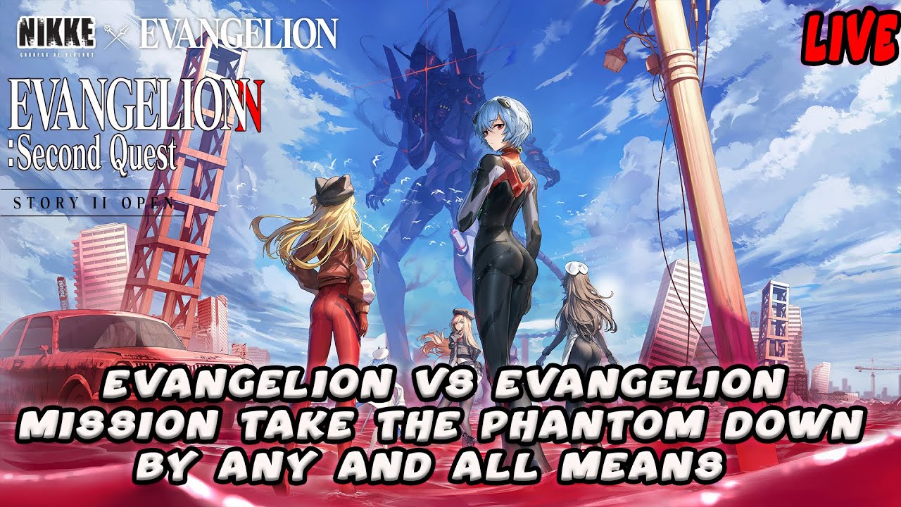 EVA VS EVA [GODDESS OF VICTORY NIKKE 勝利の女神 X EVANGELION 2nd COLLAB ...