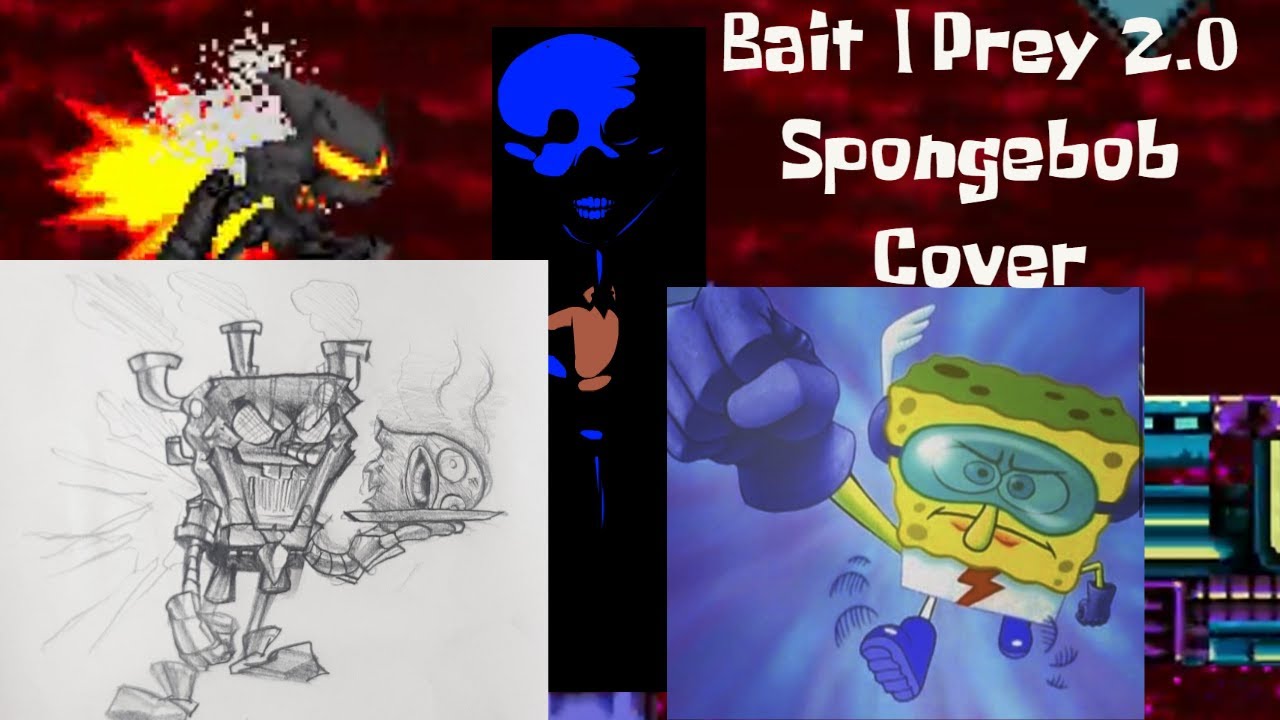 Bait | Prey 2.0 Spongebob Cover! 🧽 (+FLP) - YouTube