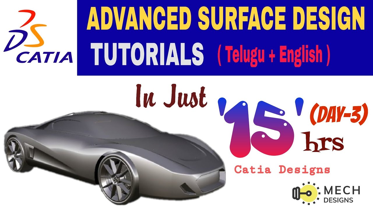 DAY_3 || CATIA || ADVANCED SURFACE DESIGN || - YouTube