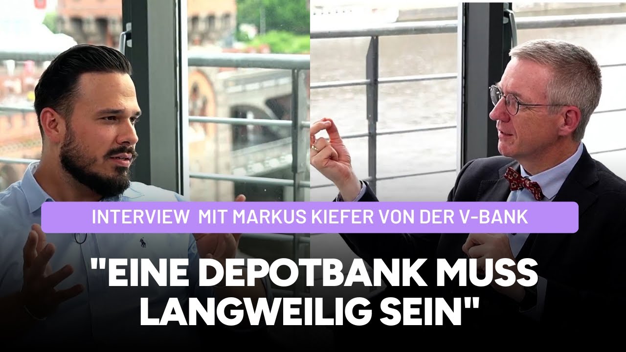 Eine Depotbank muss langweilig sein" | Interview mit Markus Kiefer von der V-Bank - YouTube